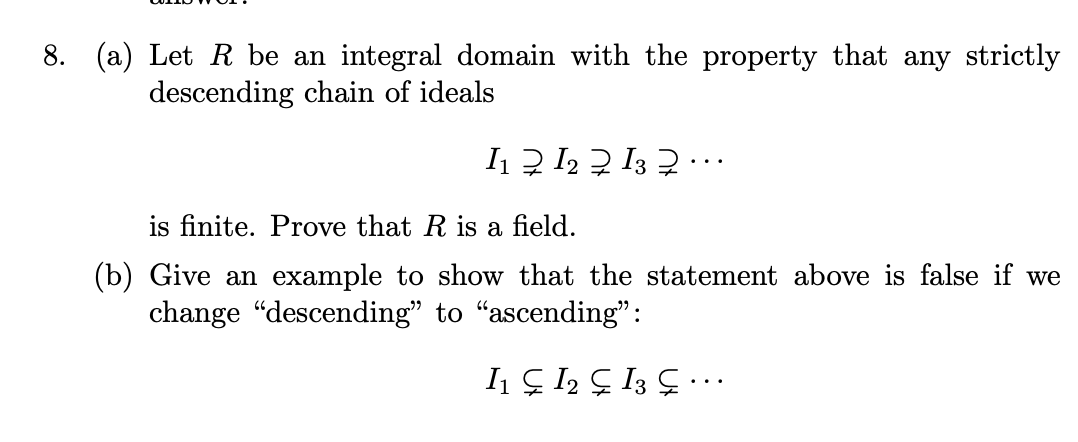 Solved (a) Let R be an integral domain with the property | Chegg.com