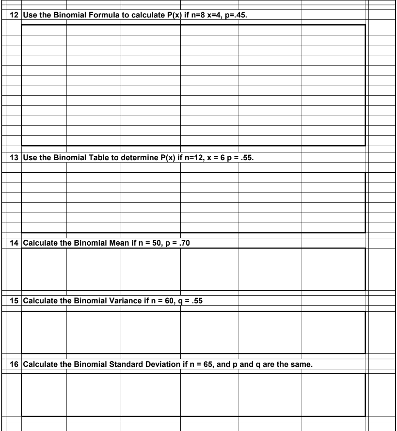 Solved 12 Use the Binomial Formula to calculate P(x) if | Chegg.com
