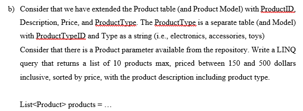 b) Consider that we have extended the Product table | Chegg.com
