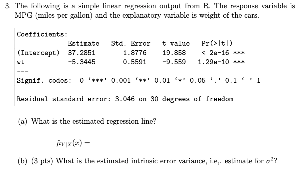 Solved 3 The Following Is A Simple Linear Regression Output 6042