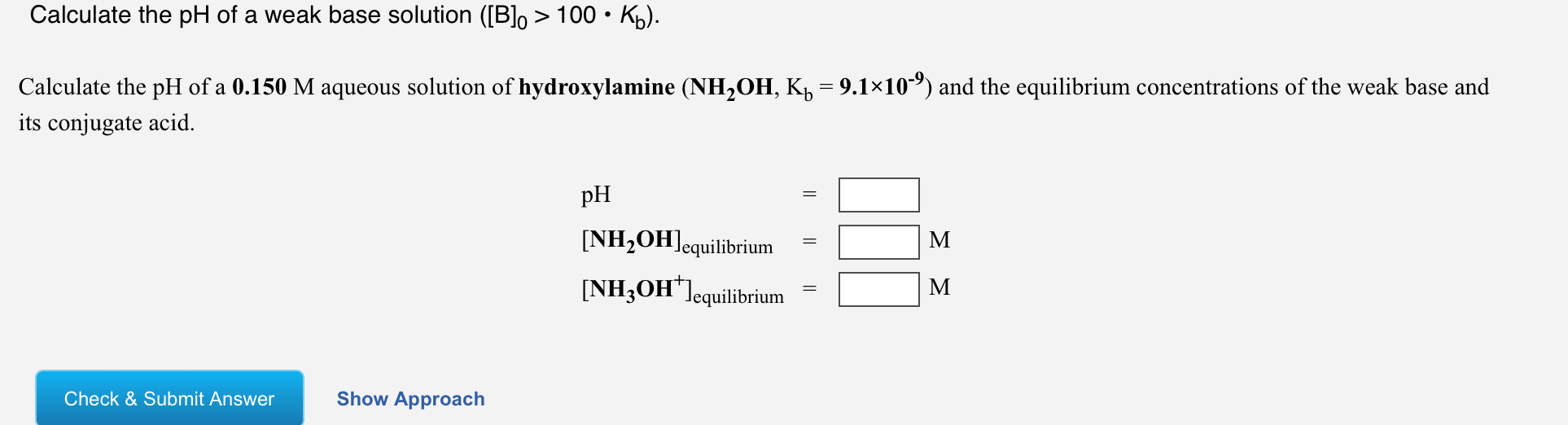 Solved Calculate the pH of a weak base solution ([B]. > 100 | Chegg.com