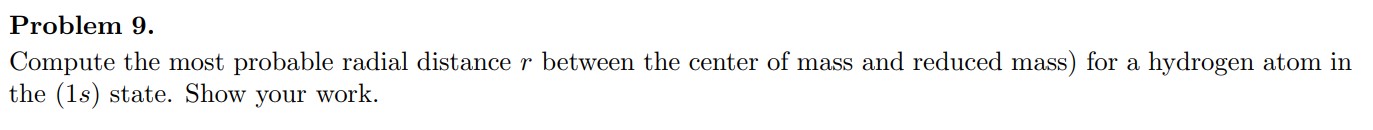 Solved Compute The Most Probable Radial Distance R Between