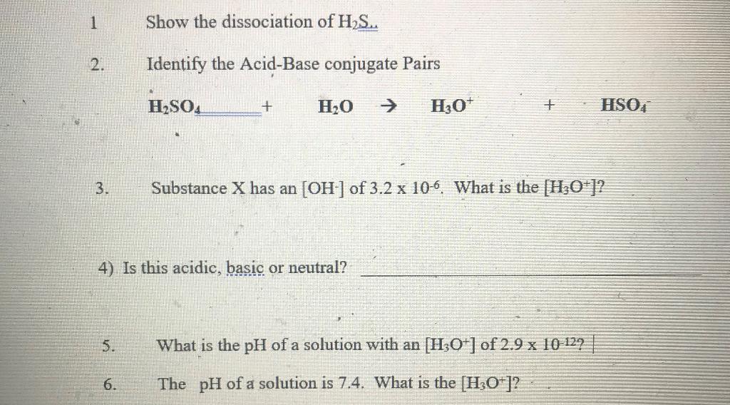 Solved 1 Show the dissociation of HS.. 2. Identify the | Chegg.com