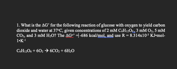 Solved 1. What is the ΔG′ for the following reaction of | Chegg.com