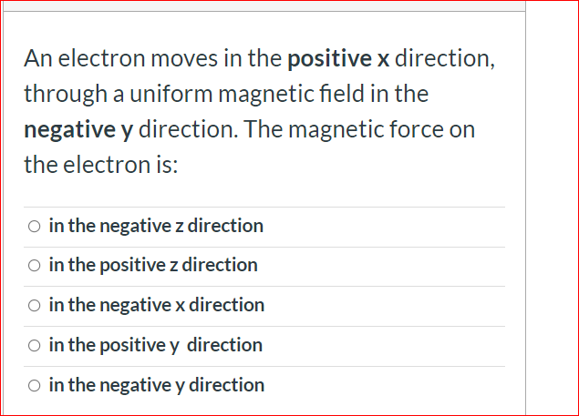 Solved An electron moves in the positive x direction, | Chegg.com