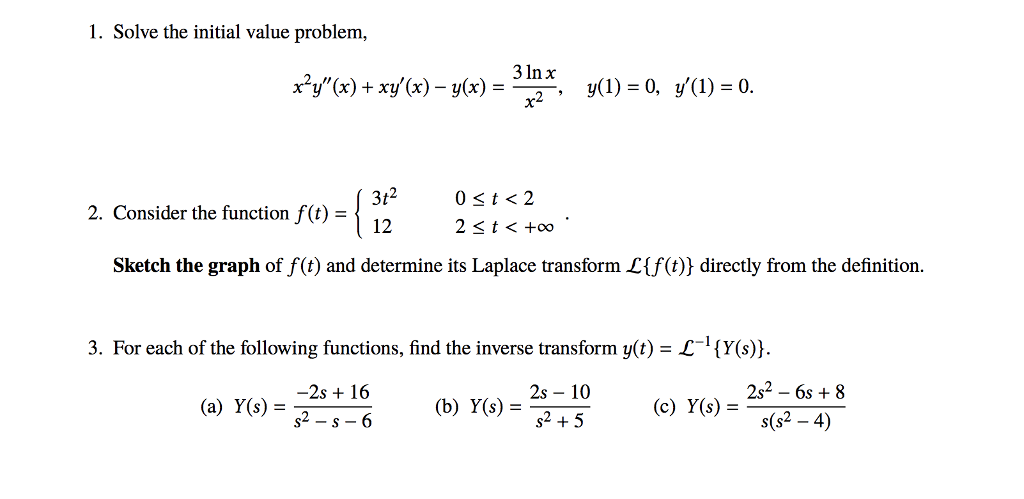 Solved 1. Solve the initial value problem, 3 lnx x2y"(x) + | Chegg.com