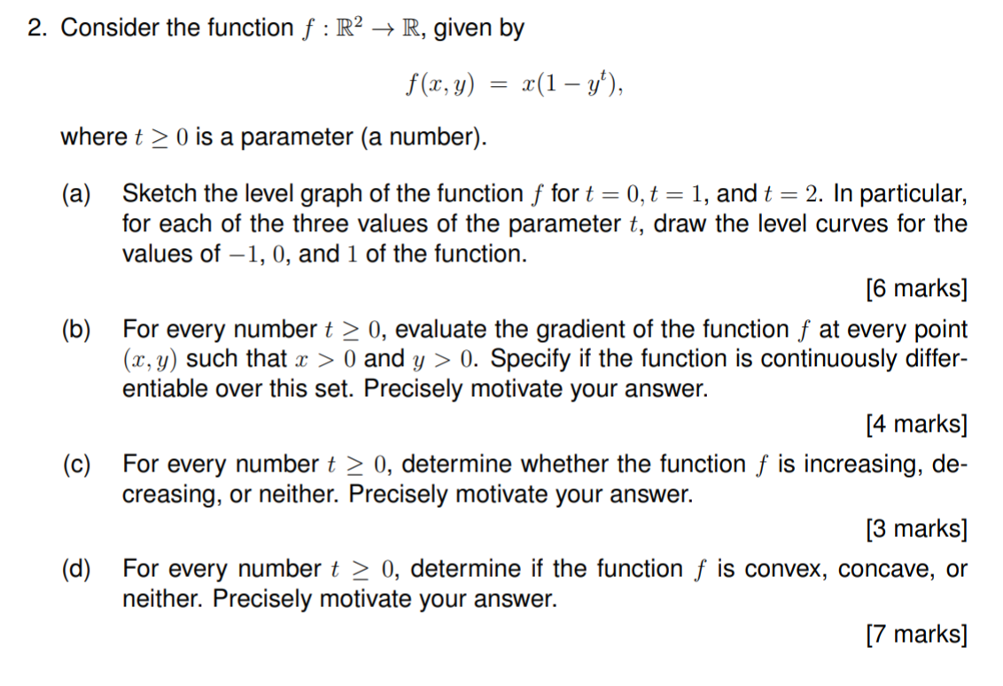 Solved 2. Consider the function f :R2 + R, given by f(x,y) | Chegg.com