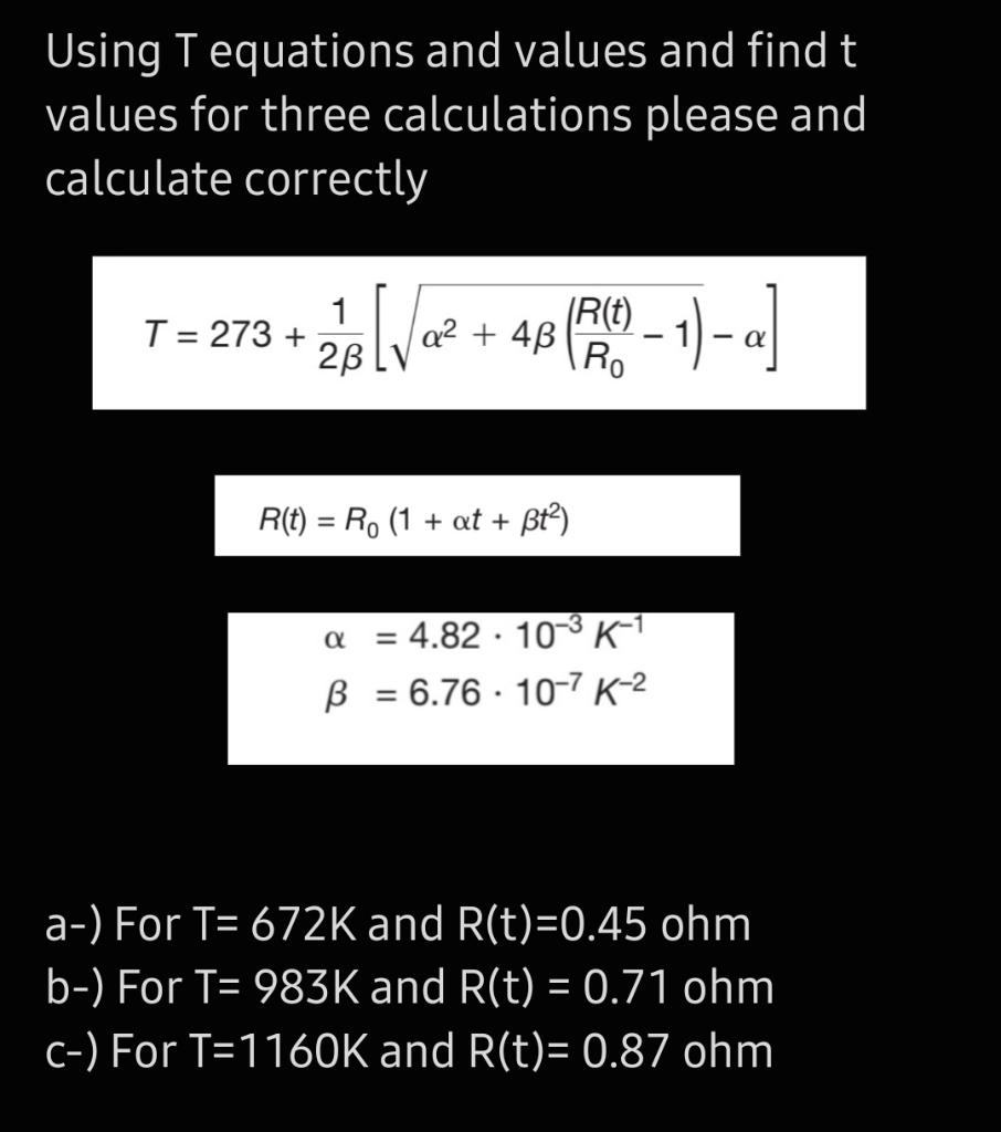 Solved Using T equations and values and find t values for | Chegg.com