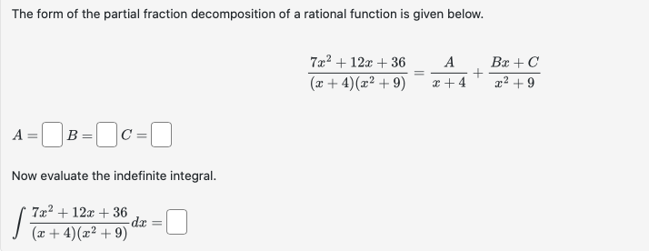 Solved The form of the partial fraction decomposition of a | Chegg.com