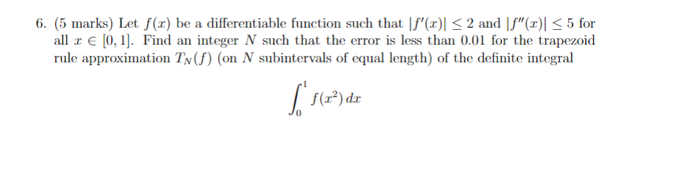 Solved 6. (5 marks) Let f(x) be a differentiable function | Chegg.com