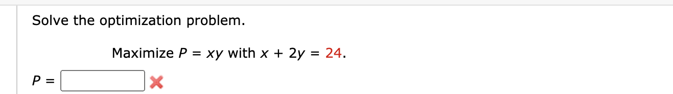 Solved Solve the optimization problem. Maximize P xy with x | Chegg.com