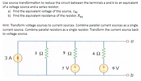 Solved Use source transformation to reduce the circuit | Chegg.com