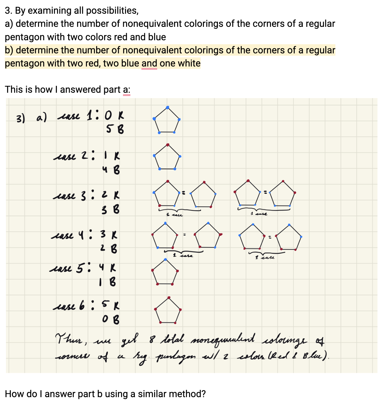 Solved 3. By examining all possibilities, a) determine the | Chegg.com