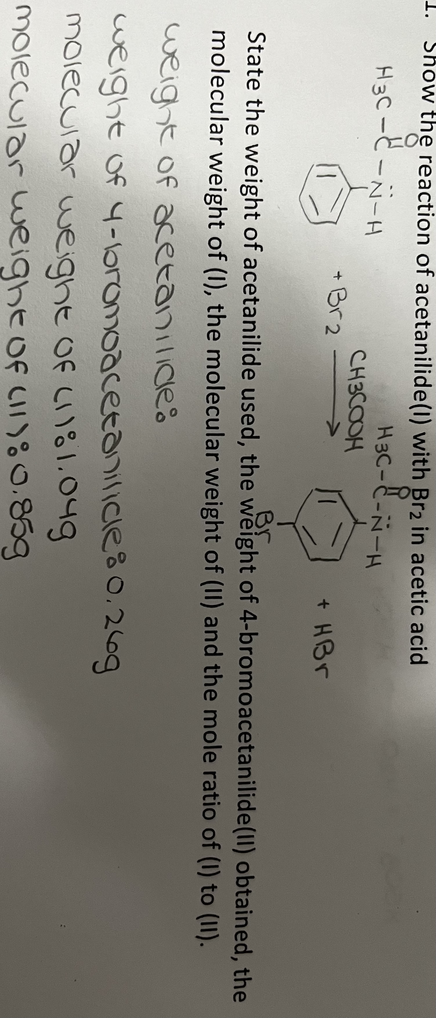 snow the reaction of acetanilide(I) with Br2 in | Chegg.com