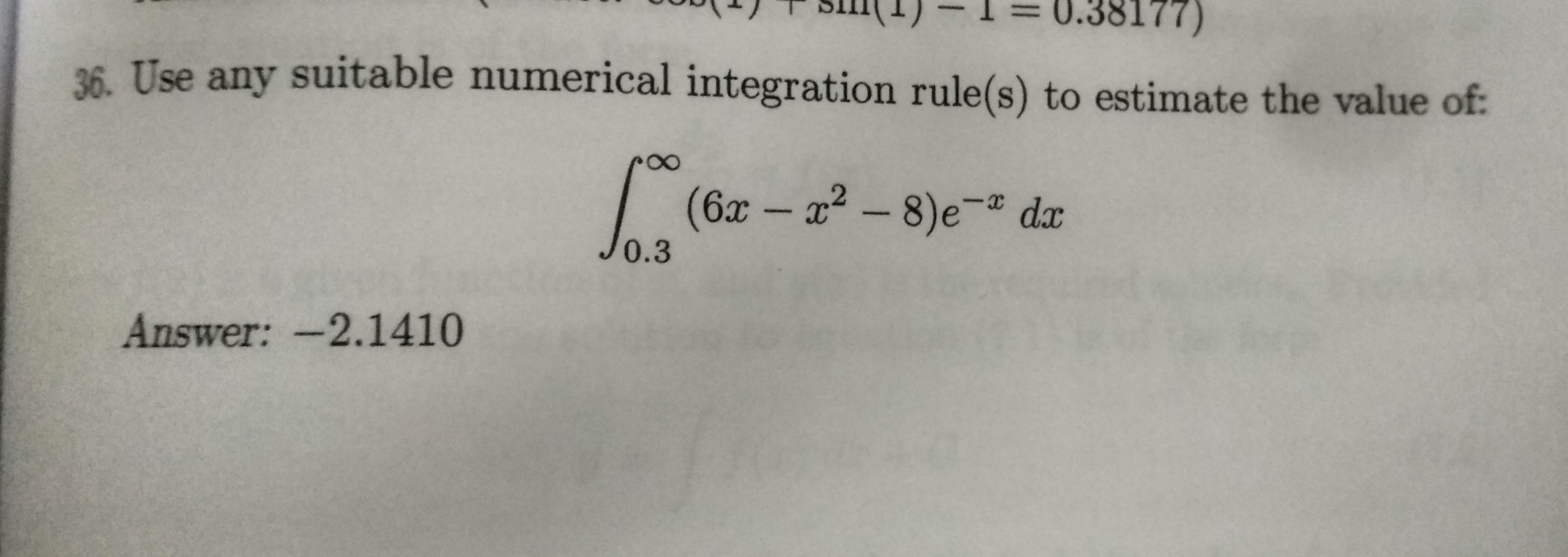 Solved 8177) 36. Use any suitable numerical integration | Chegg.com