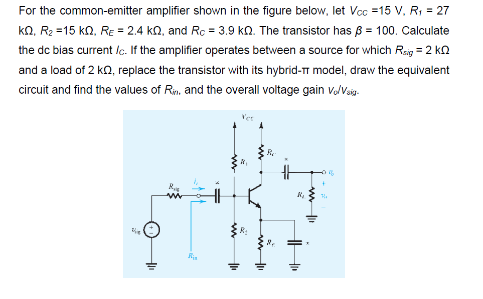 Solved For the common-emitter amplifier shown in ﻿the figure | Chegg.com