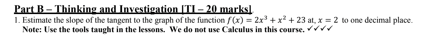 Solved Part B - Thinking and Investigation [TI - 20 marks]. | Chegg.com
