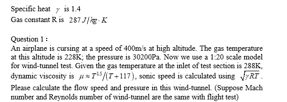 Solved Specific heat γ is 1.4 Gas constant R is 287 J/kg⋅K | Chegg.com