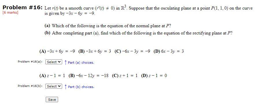 Solved Problem #16: Let r(t) be a smooth curve (r"(t) = 0) | Chegg.com