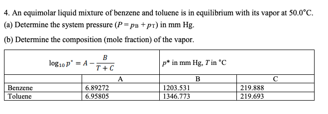 Solved 4. An equimolar liquid mixture of benzene and toluene | Chegg.com