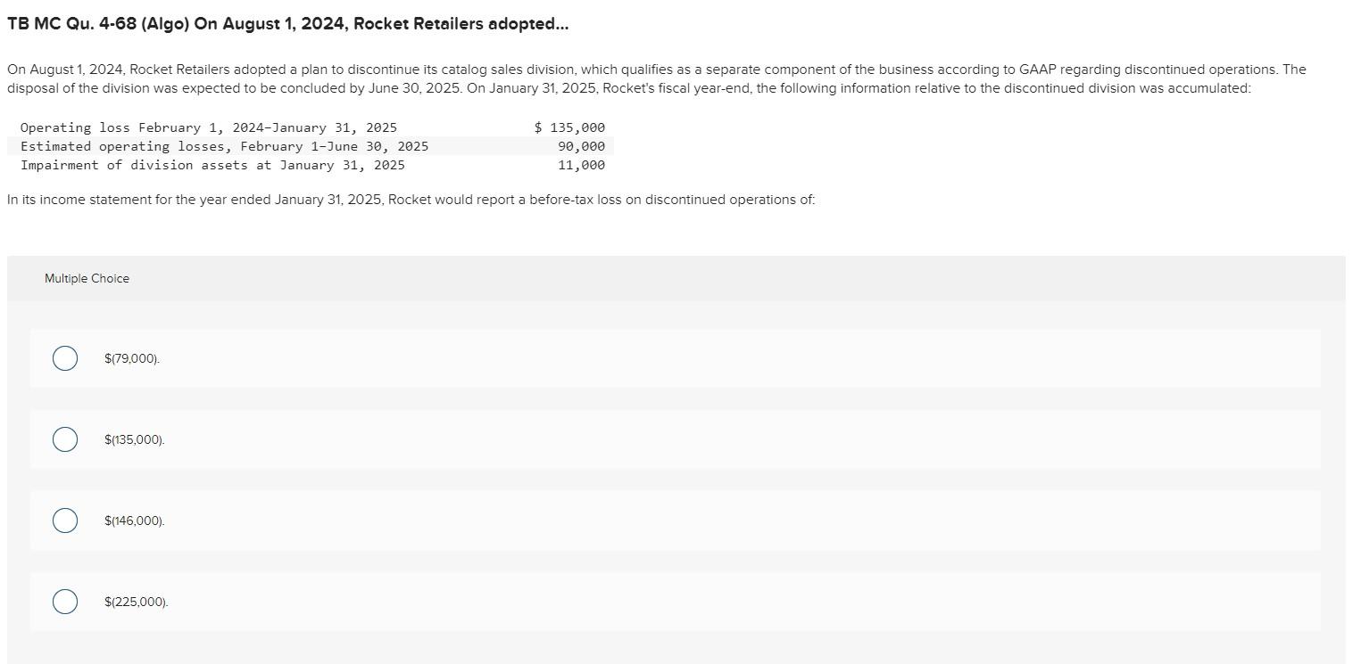 Solved TB MC Qu. 4-68 (Algo) On August 1, 2024, Rocket | Chegg.com Solved TB MC Qu. 4-68 (Algo) On August 1, 2024, Rocket | Chegg.com