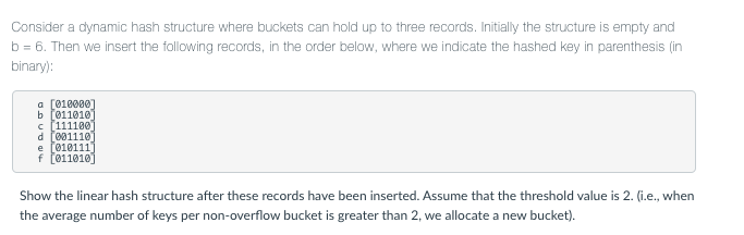 Solved Consider a dynamic hash structure where buckets can | Chegg.com