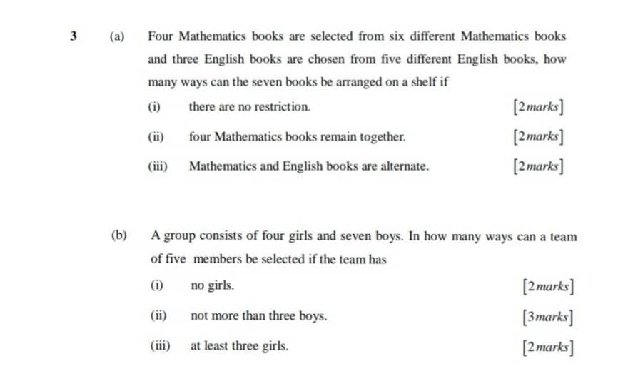 Solved 3 (a) Four Mathematics books are selected from six | Chegg.com