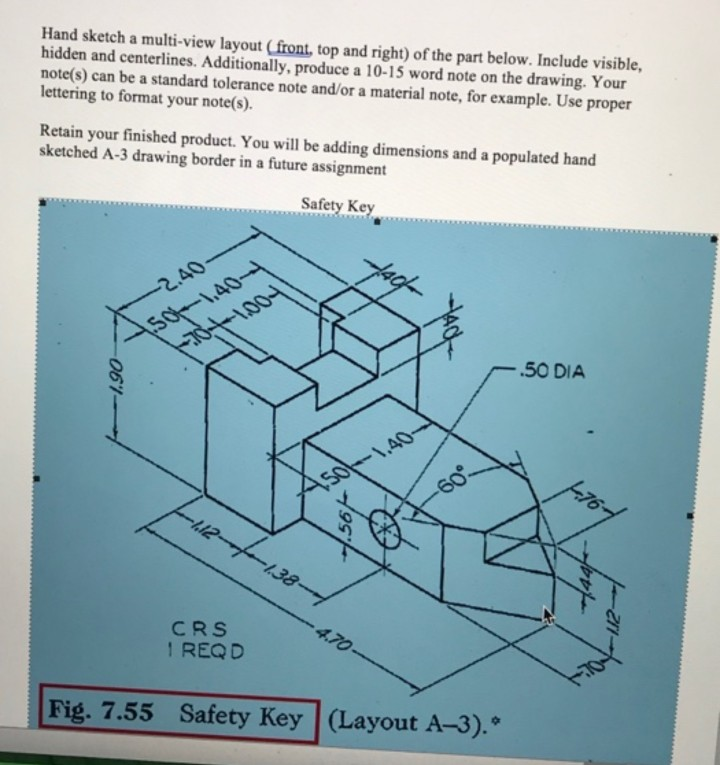 Solved Hand sketch a multi-view layout (front, top and | Chegg.com