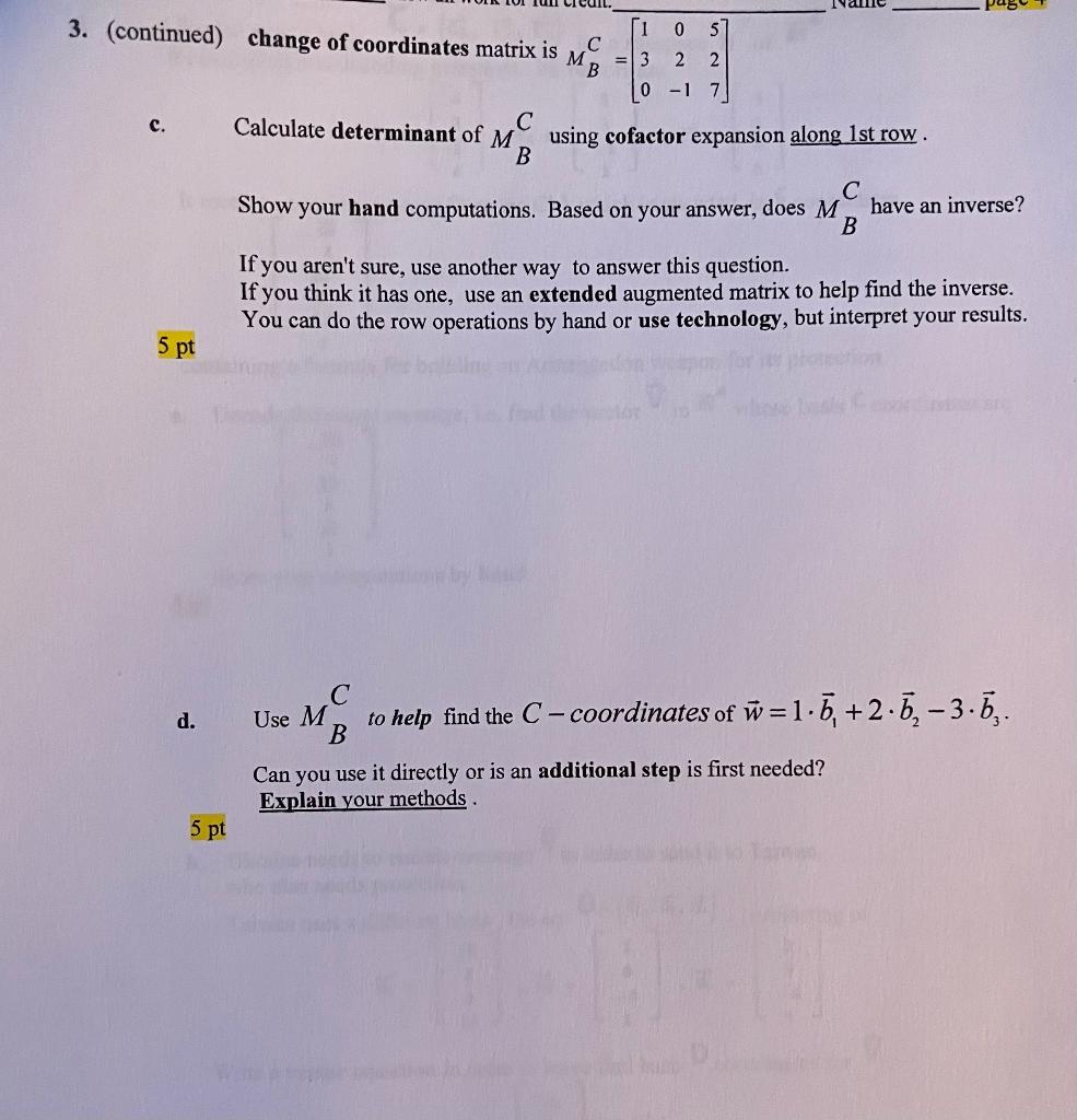 Solved c. Calculate determinant of MBC using cofactor | Chegg.com