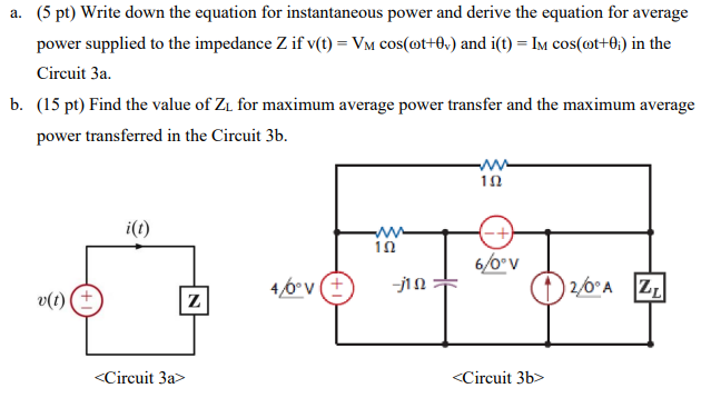 Solved a. (5pt) Write down the equation for instantaneous | Chegg.com