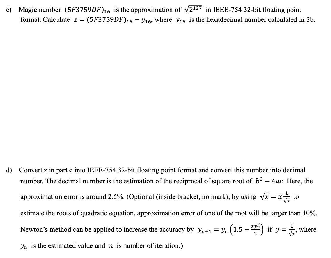 Question 3: [20 Marks] Fast inverse square root is | Chegg.com