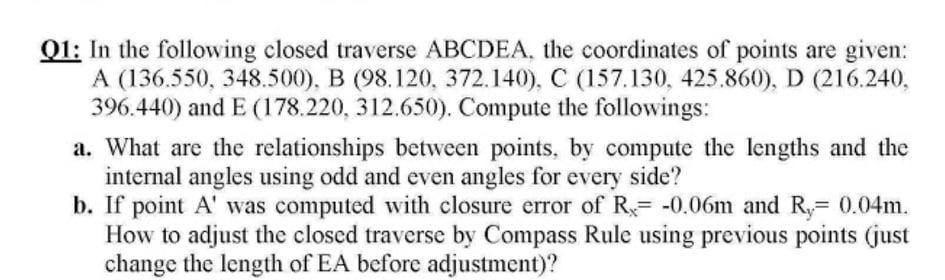 Solved Q1: In the following closed traverse ABCDEA, the | Chegg.com