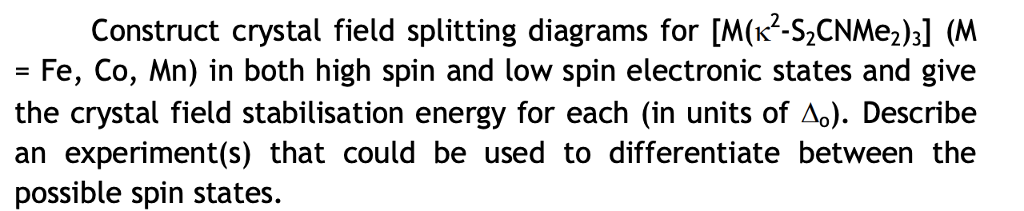 Solved Construct crystal field splitting diagrams for | Chegg.com