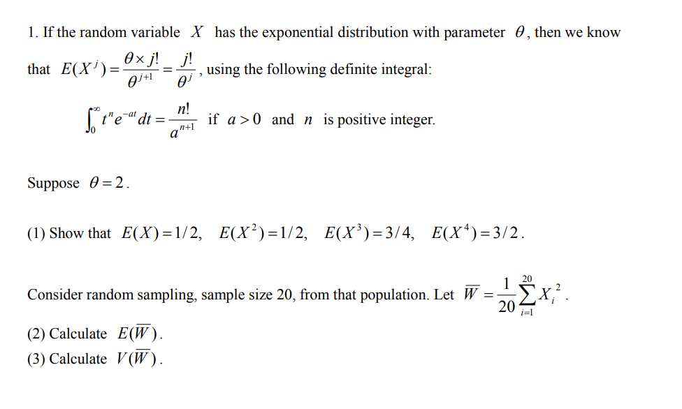 Solved 1. If the random variable X has the exponential | Chegg.com