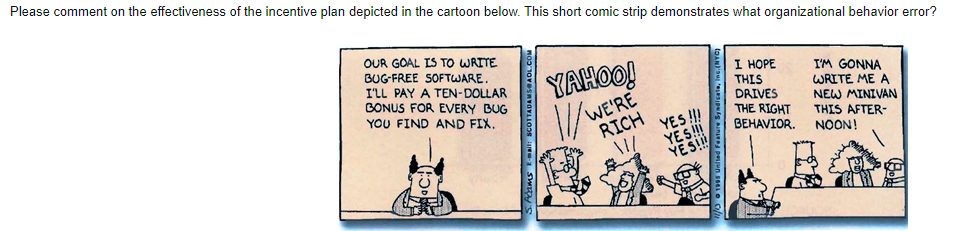 Solved Please comment on the effectiveness of the incentive | Chegg.com