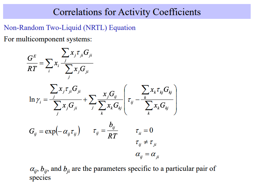 Correlations for Activity Coefficients Non-Random | Chegg.com