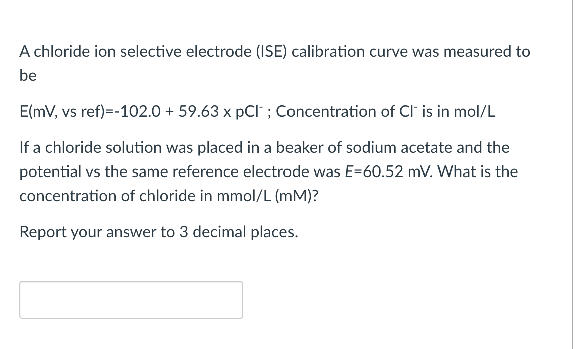 Solved A chloride ion selective electrode (ISE) calibration | Chegg.com