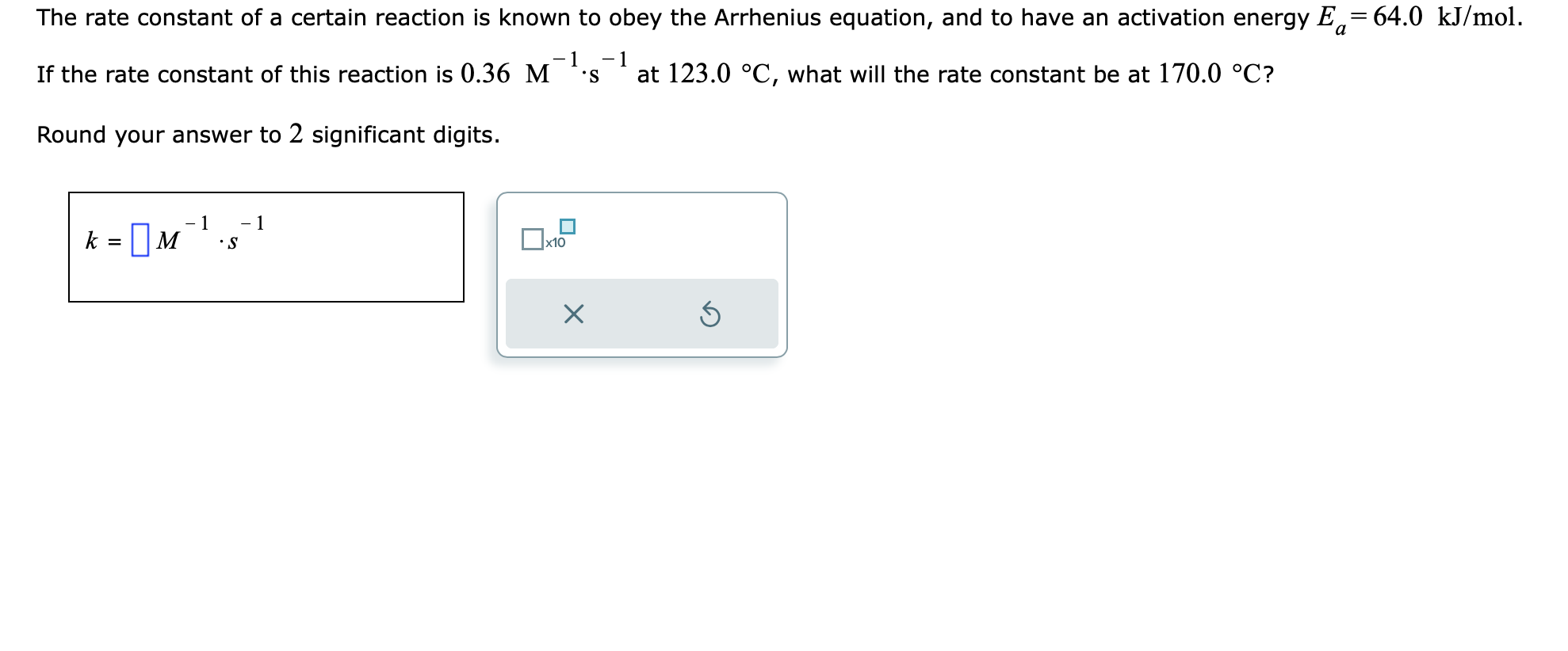 Solved The rate constant of a certain reaction is known to | Chegg.com