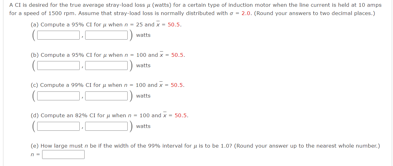 Solved A CI is desired for the true average stray-load loss | Chegg.com