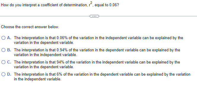 Solved How do you interpret a coefficient of determination, | Chegg.com