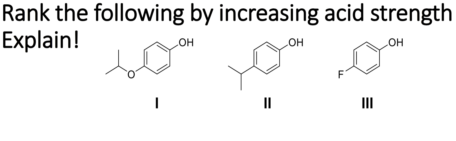 Solved Rank the following by increasing acid strength | Chegg.com