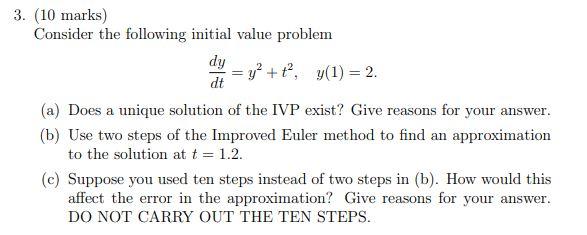 3. (10 marks) Consider the following initial value | Chegg.com