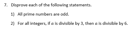 Solved 7. Disprove each of the following statements. 1) All | Chegg.com