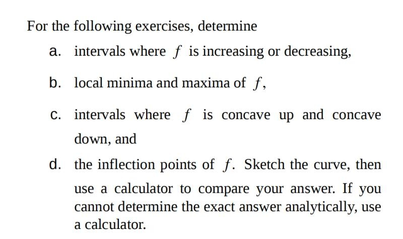 Solved For the following exercises, determine intervals | Chegg.com