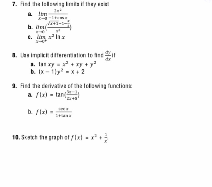 Solved 7. Find the following limits if they exist 2x a. lim_ | Chegg.com