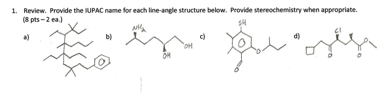 Solved 1. Review. Provide the IUPAC name for each line-angle | Chegg.com