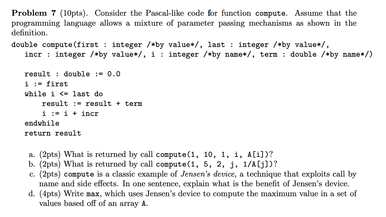 Solved Problem 7 10pts Consider The Pascal Like Code For 