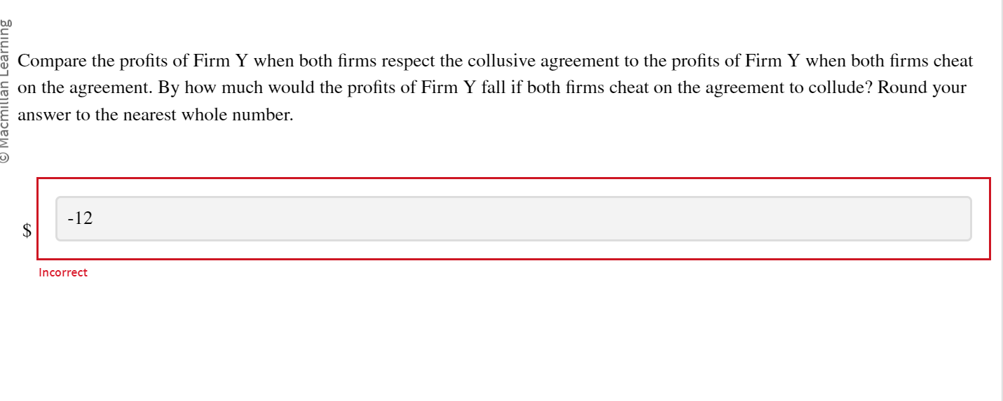 Solved Compare the profits of Firm Y when both firms respect | Chegg.com
