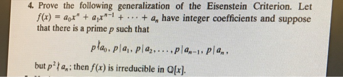 Solved Prove the following generalization of the Eisenstein | Chegg.com