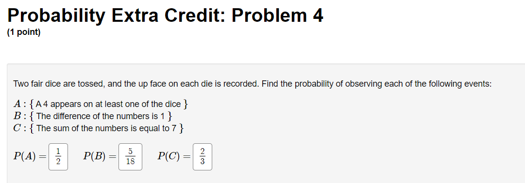 Solved Probability Extra Credit: Problem 4 (1 point) Two | Chegg.com